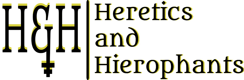 Heretic Accessories – Heretics and Hierophants